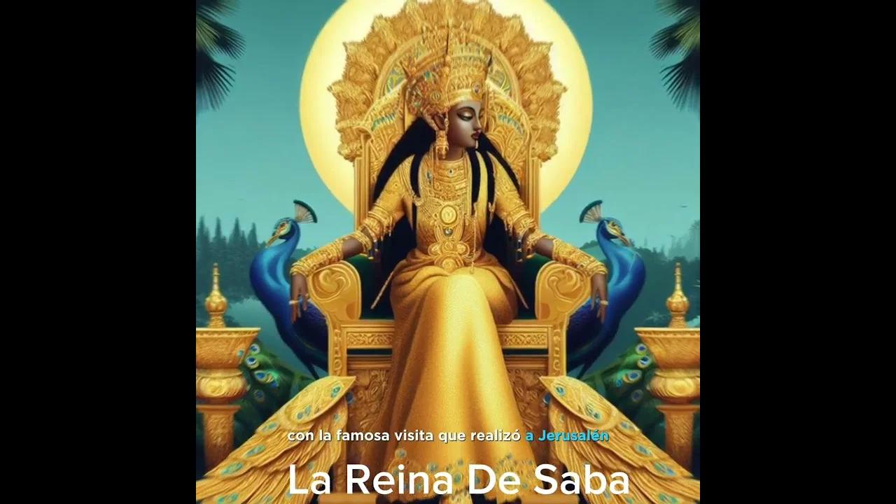 La Historia De La Reina De Saba