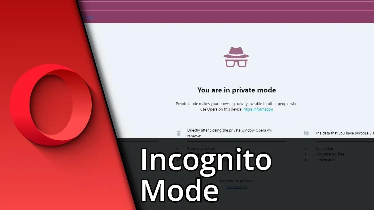 Opera Incognito Mode | Opera Private Mode Tutorial