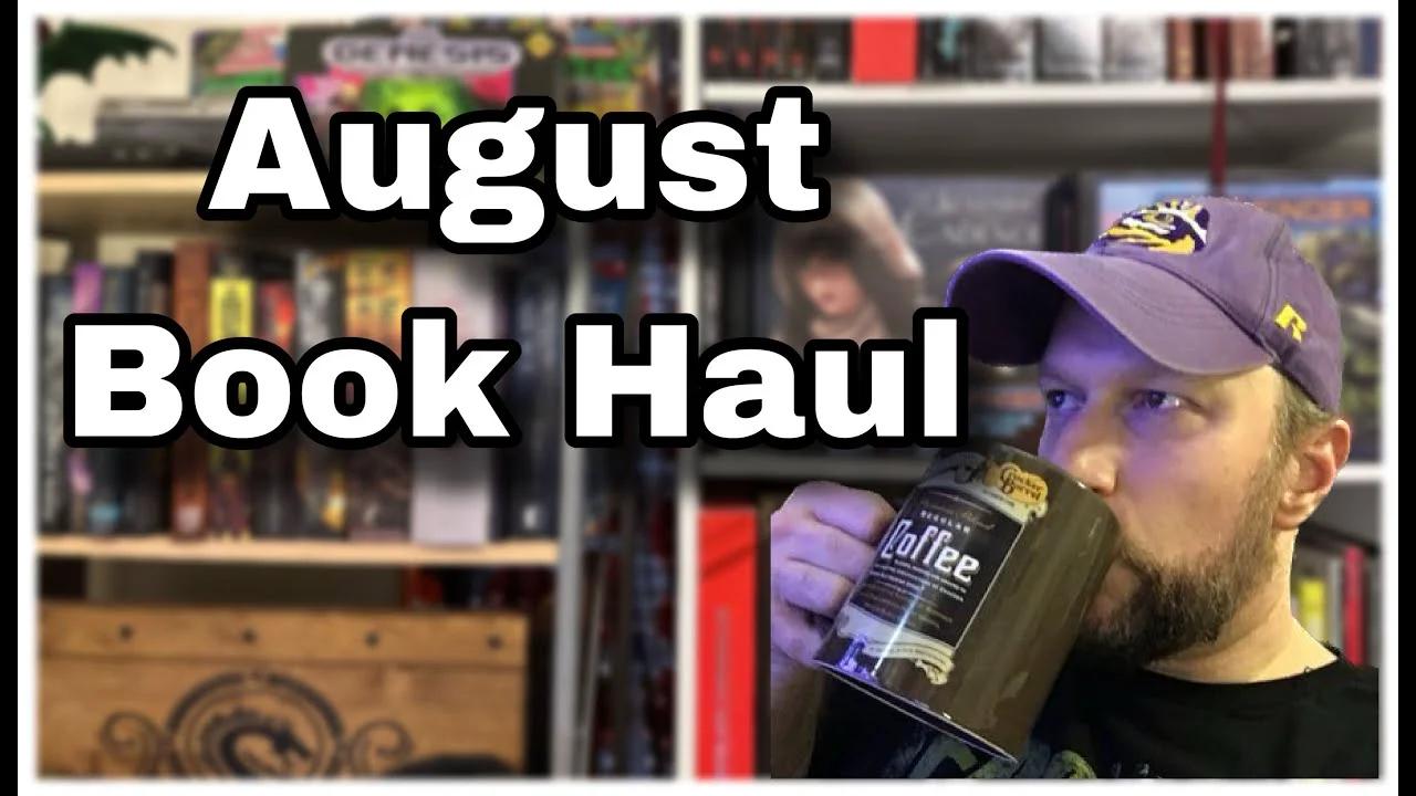 August Book Haul
