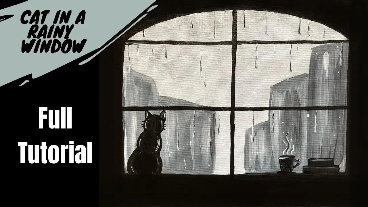 🐈‍⬛ EP104- "Cat in a Rainy Window' easy acrylic painting tutorial for ...