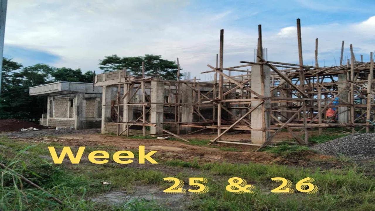 Week 25 & 26 of the Philippine Build