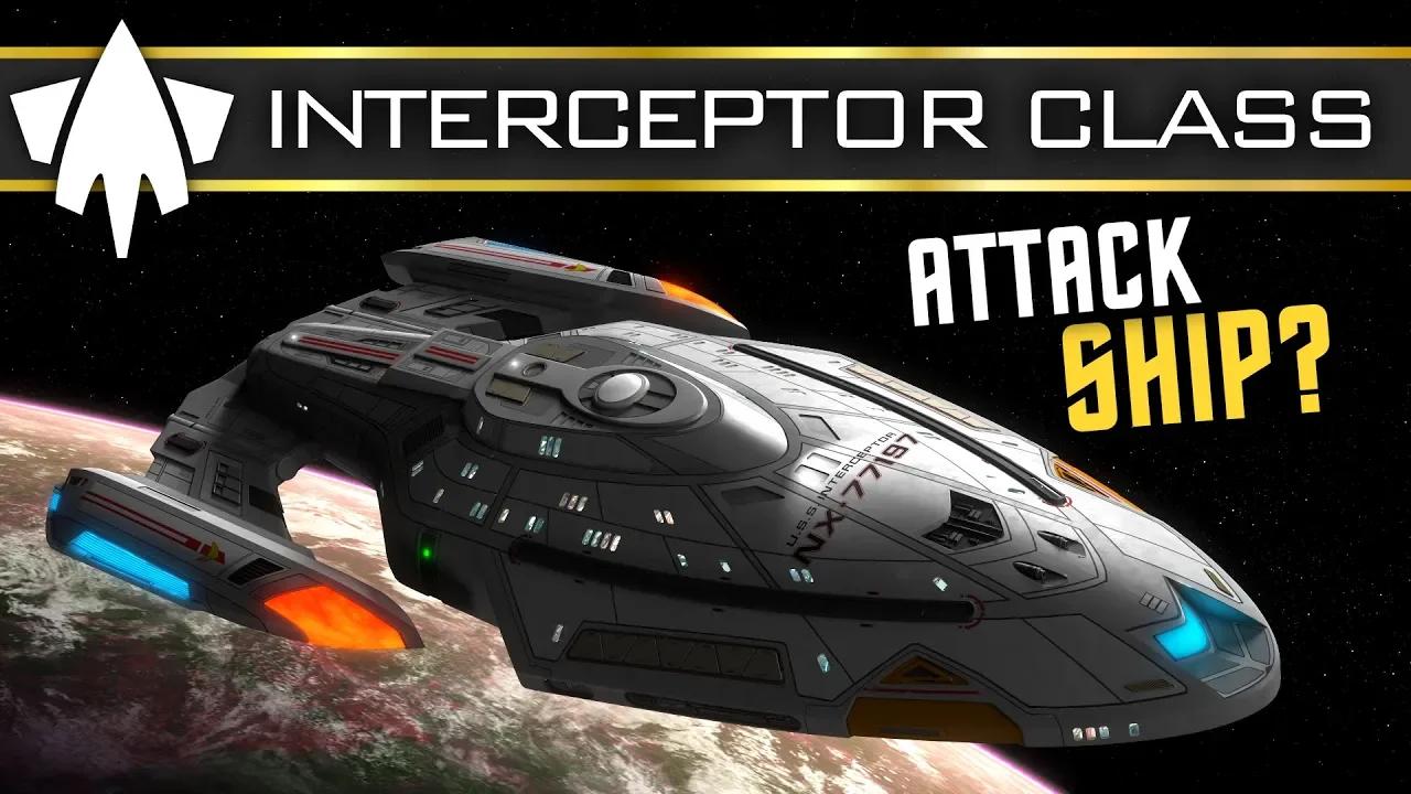 Starfleet's Interceptor Class - Fan Designed Star Trek Ship