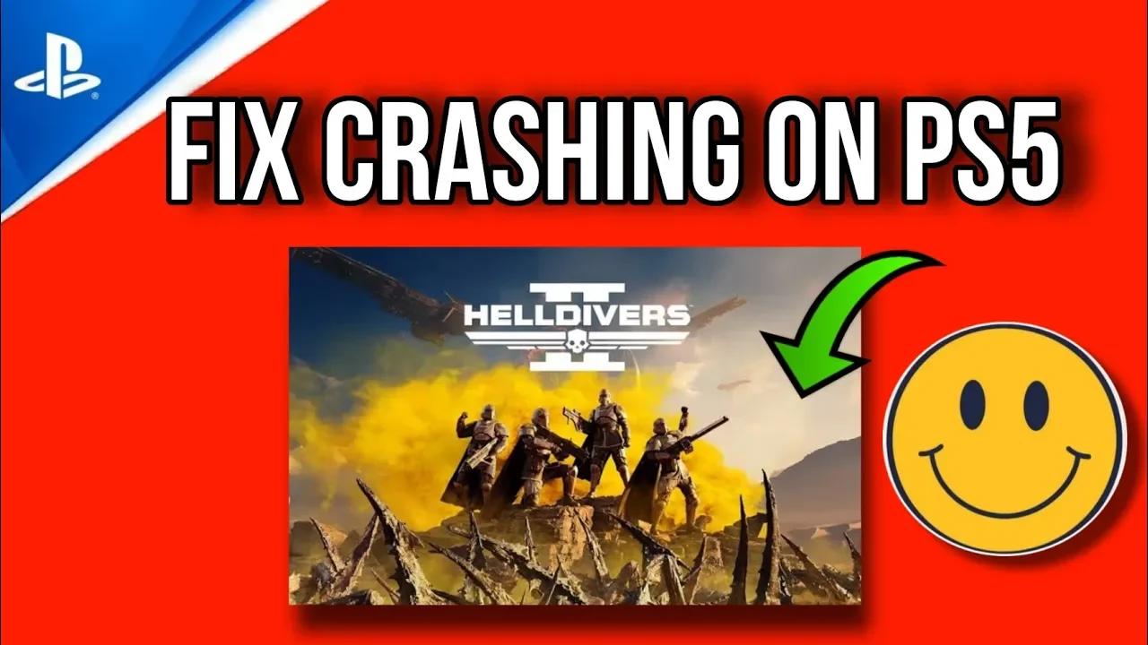 Fix: Helldivers 2 Crashing on PS5 | Fix Helldivers 2 Crashes at Startup on PS5