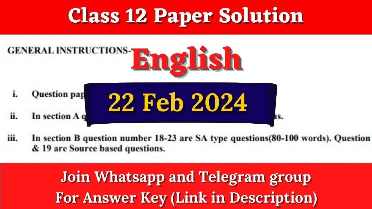 Class 12 English Paper Solution | Final term | 22 Feb 2024 | English ...