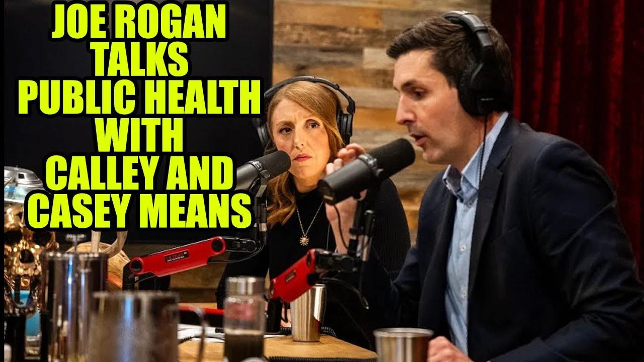 Joe Rogan Blows The Lid Off Of The Healthcare Industry With Calley And