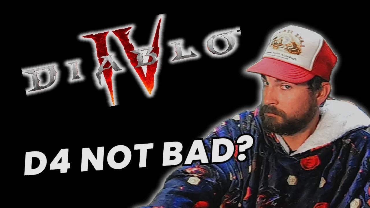 D4 Not Bad?