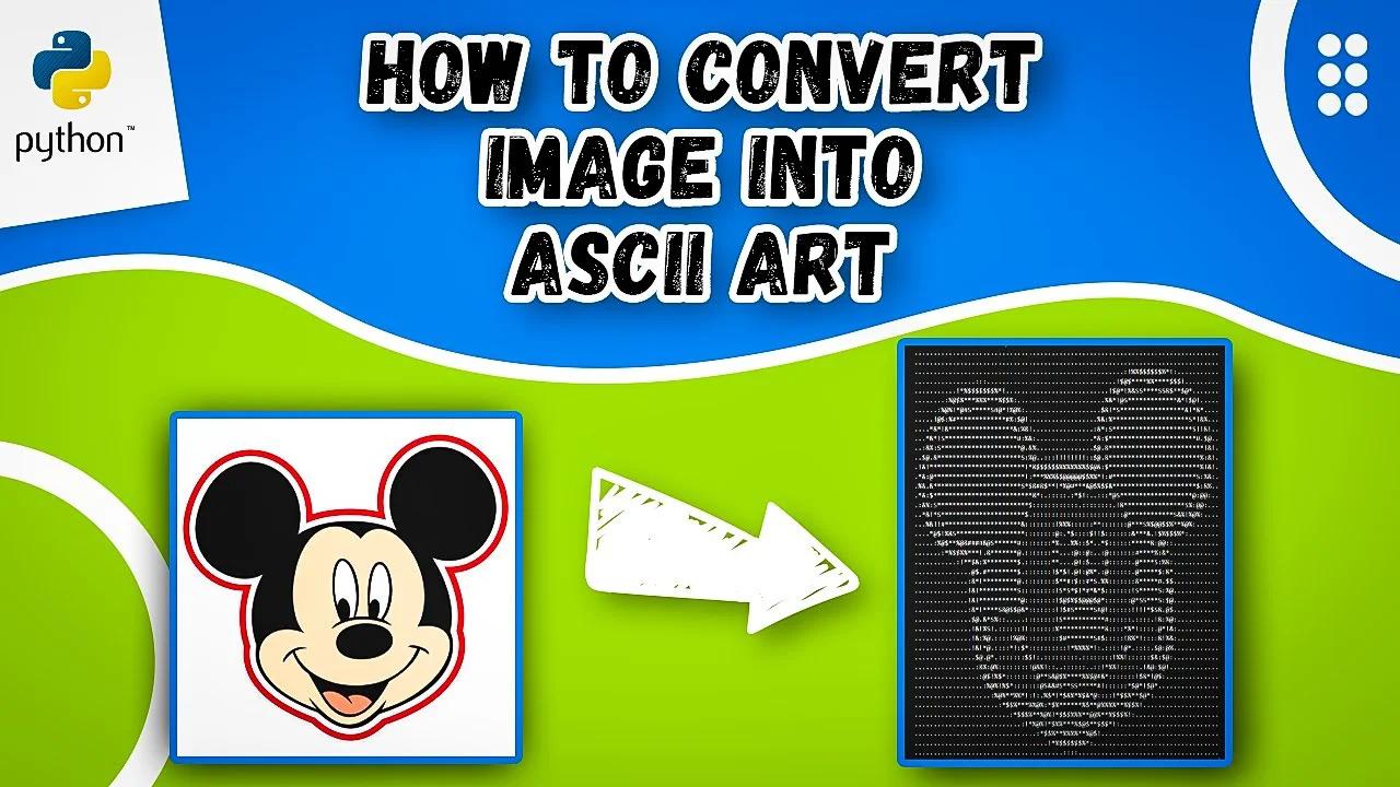 How To Convert Image To Ascii Using Python 6285