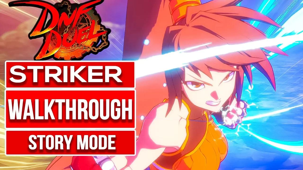 DNF DUEL STRIKER STORY Gameplay Walkthrough No Commentary
