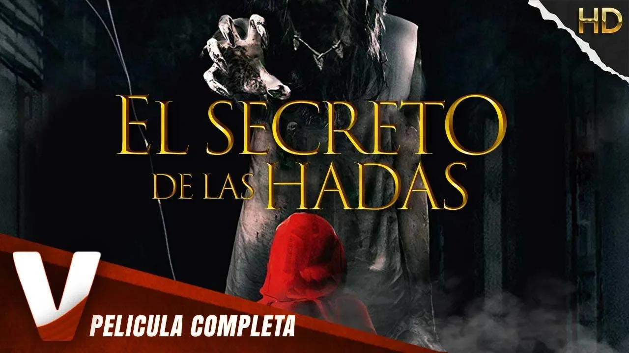 EL SECRETO DE LAS HADAS - PELICULA EN HD DE SUSPENSO COMPLETA EN ESPANOL- DOBLAJE EXCLUSIVO