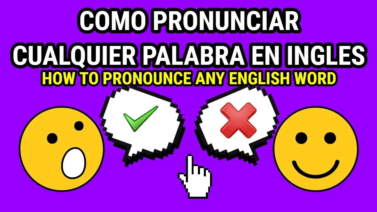 Como aprender pronunciacion de las palabras mas utiles en ingles facil ...