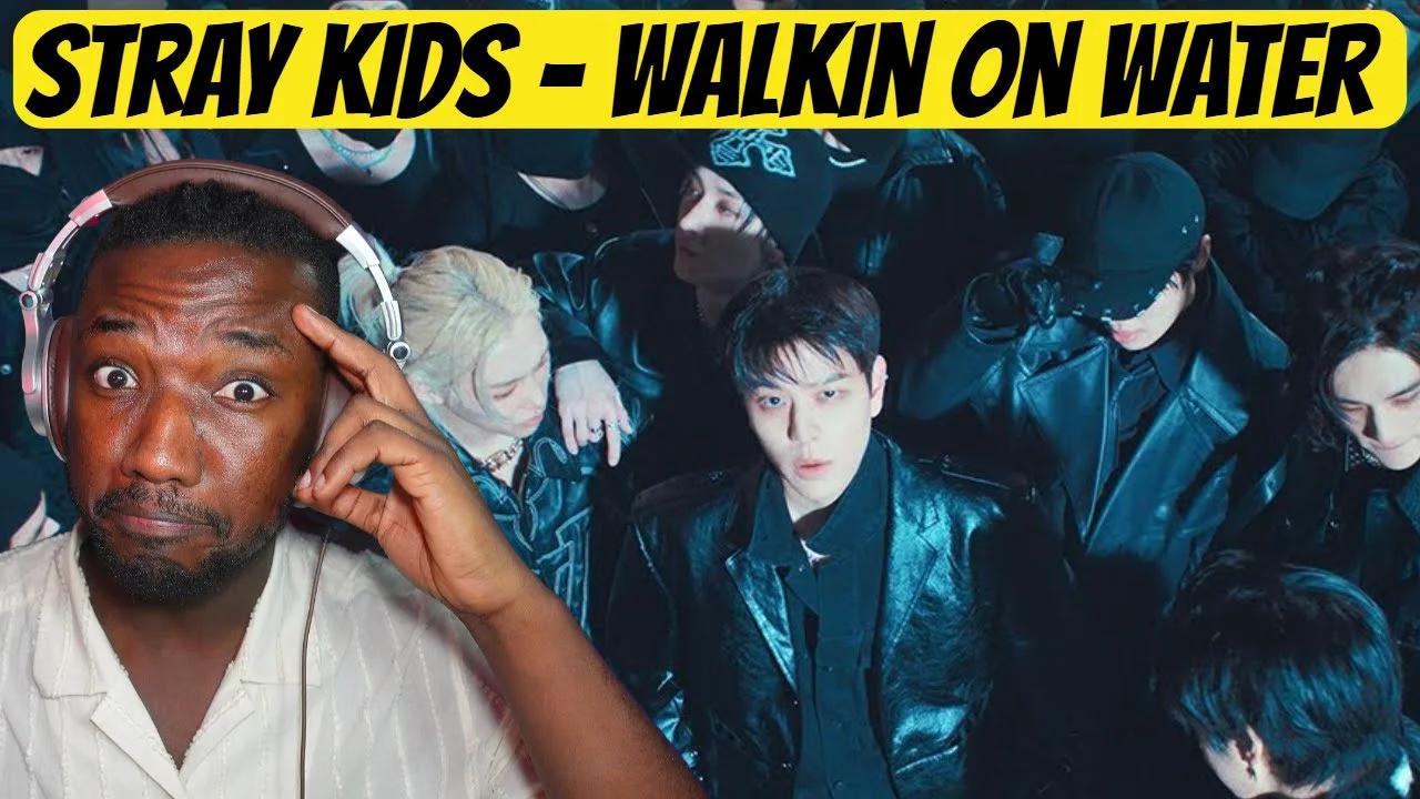 Stray Kids - Walkin On Water | REACTION!!