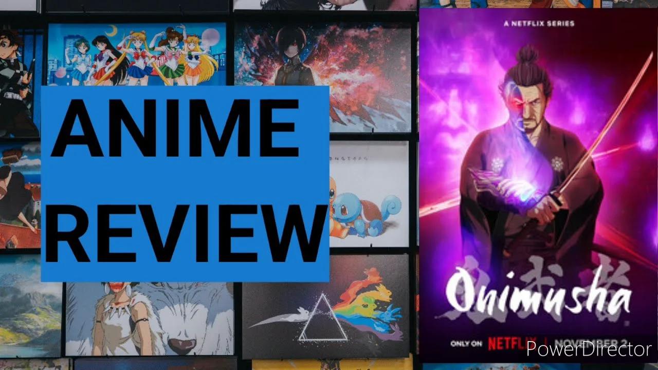 Anime Review: Onimusha Season 1