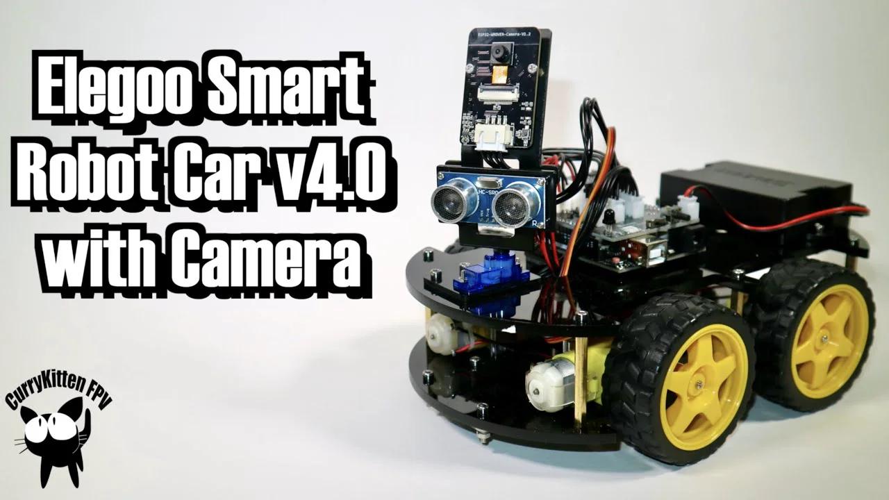 Elegoo Smart Robot Car V4 - now with a camera (FPV/Robot crossover ...