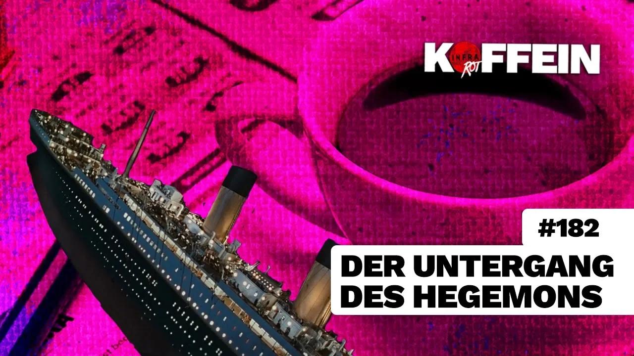 Der Untergang des Hegemons