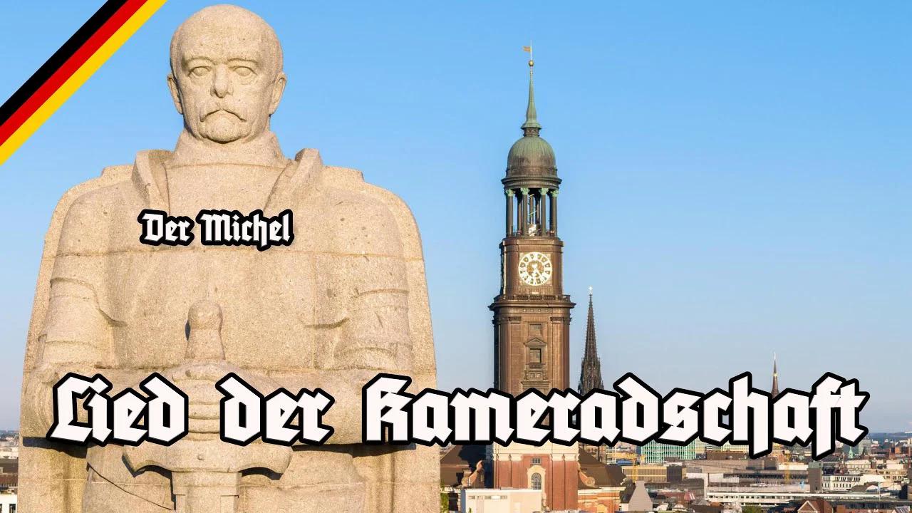 Lied der Kameradschaft - Der Michel - Karl Sternau - Gesche - Ingmar ...