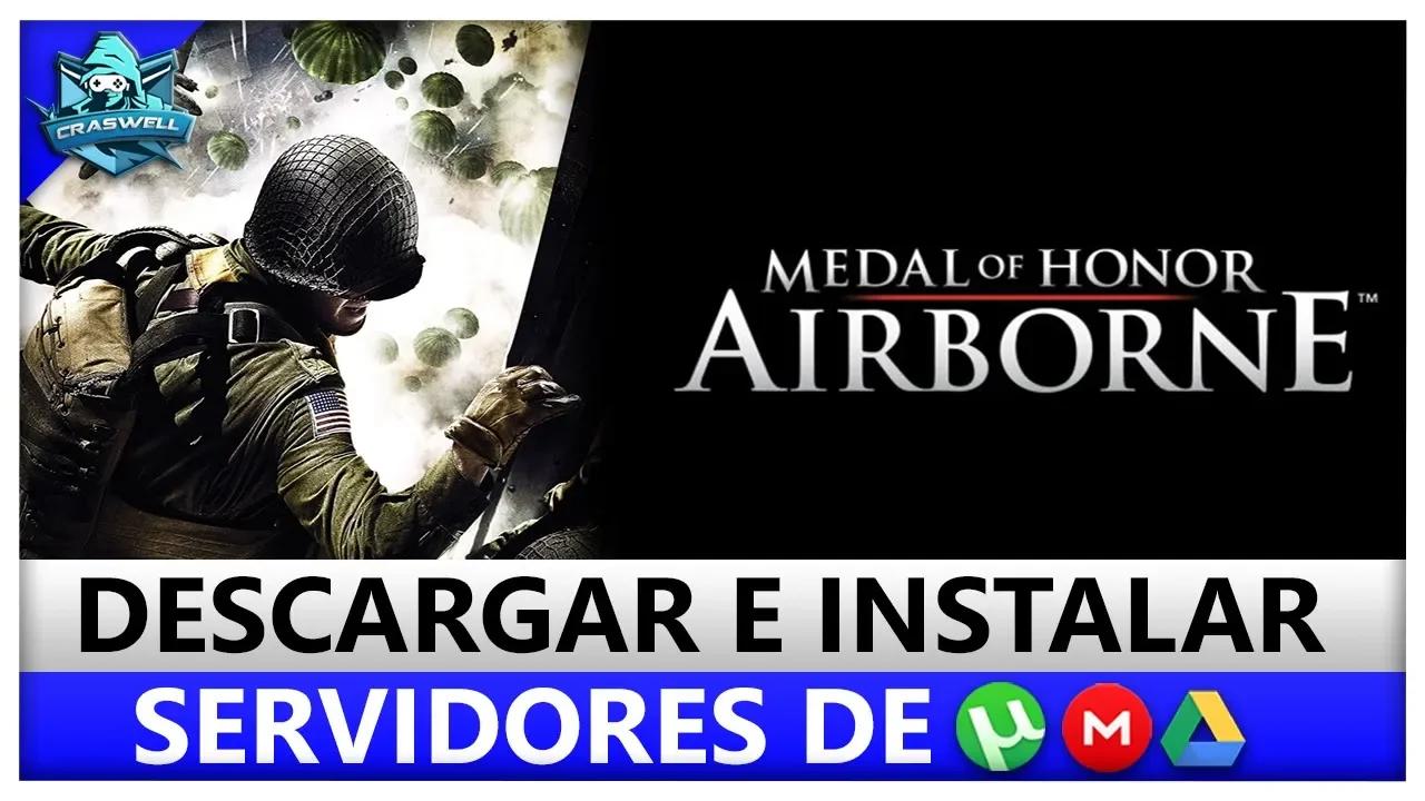 Como Descargar e Instalar Medal of Honor Airborne Full/Español para Pc