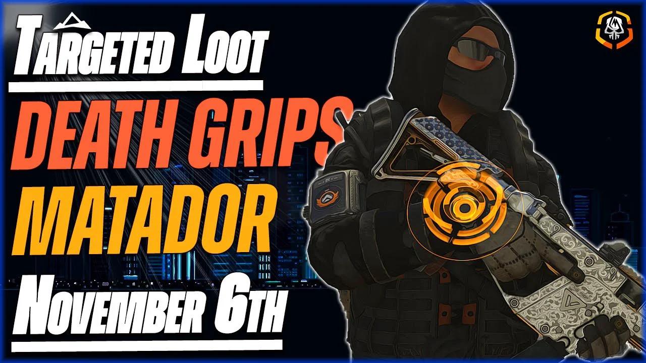 The DIVISION 2 | Targeted Loot Today | NOVEMBER 6th | *DEATHGRIPS ...