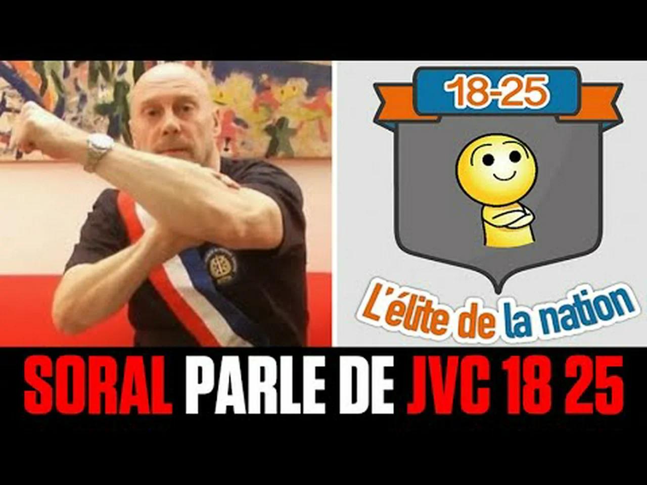 SORAL S'ADRESSE AU 18-25 ET AUX FORUMEURS DE JVC