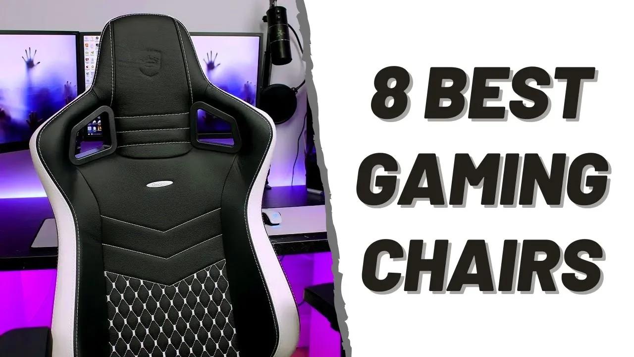 Top 8 Best Gaming chair 2021: The Best PC Gaming Chairs