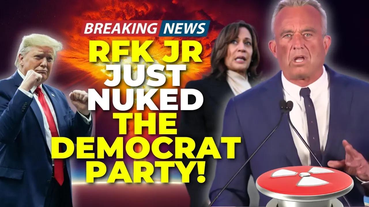 🚨RFK Jr. Bombshell: Nukes Entire Democrat Party in Historic Speech That ...