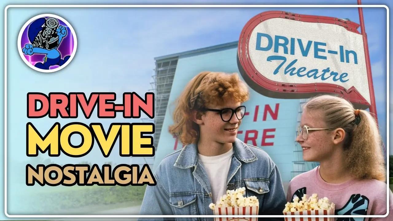 The Drive-In Movie Experience Of The '70s & '80s