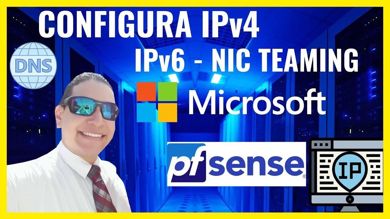 NIC TEAMING - WINDOWS SERVER 2019(Como Configurar IPv4-6 y NIC TEAMING ...