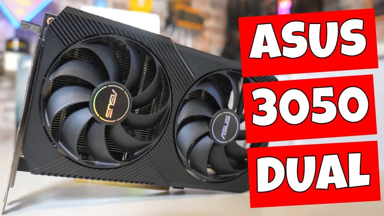 ASUS Geforce RTX 3050 DUAL Unboxing Game Tests & Review