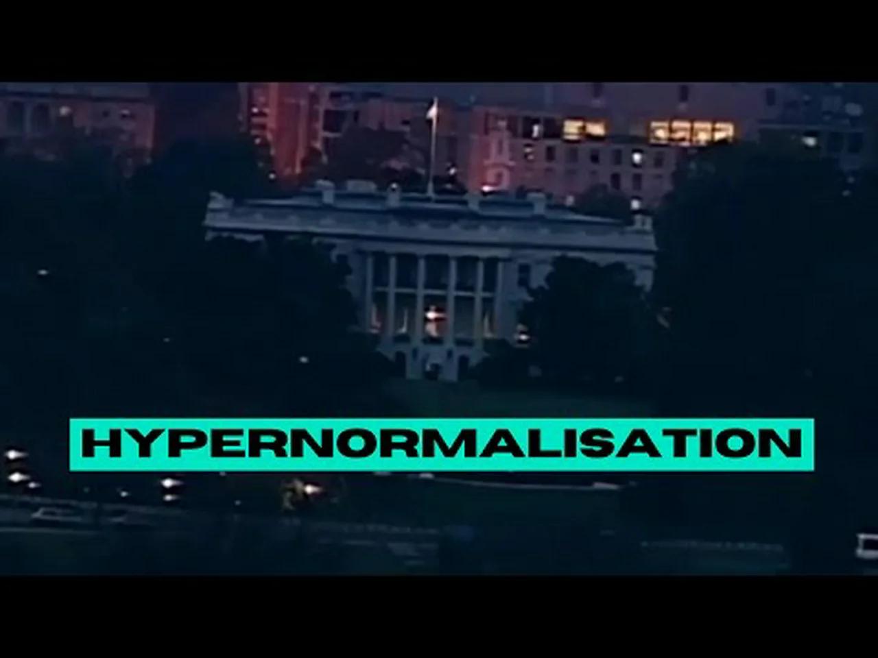 Hypernormalisation Summarized