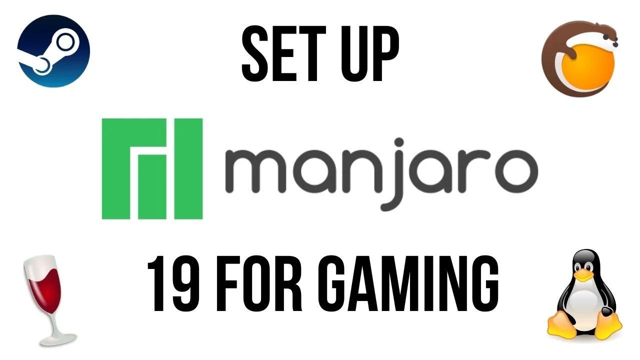How To Set Up Manjaro 19 KDE Edition For Gaming - Proton / Lutris ...