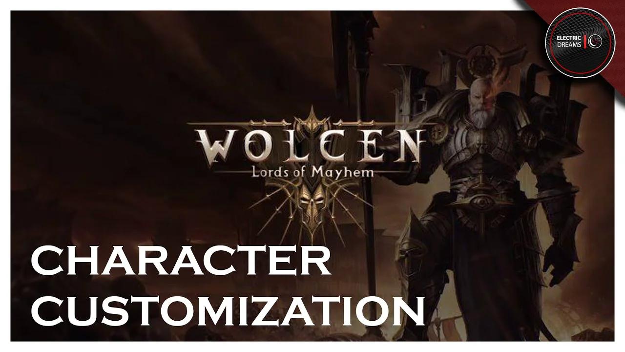 WOLCEN - Character Creation/Customization