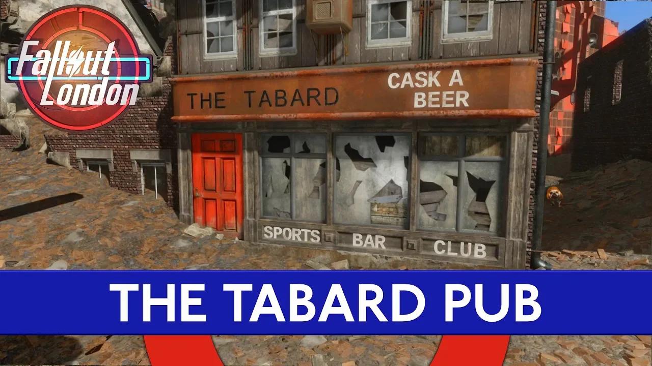 Guide To The Tabard Pub in Fallout London