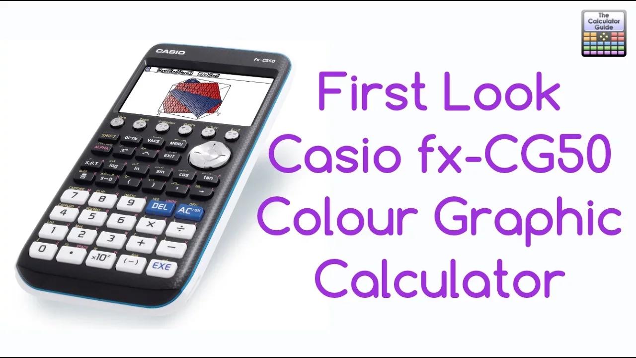 First Look - New Casio FX-CG50 Colour Graphic Calculator - Key features ...