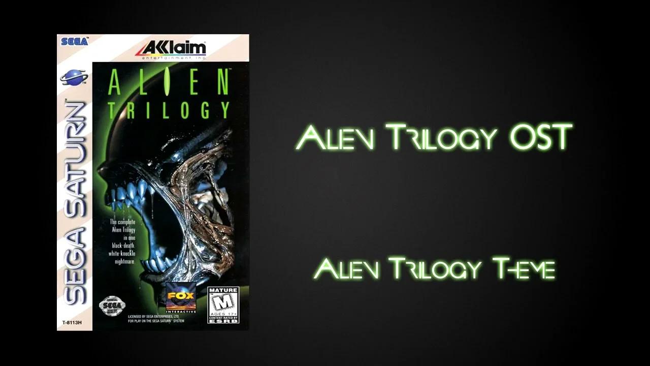 Alien Trilogy Sega Saturn Soundtrack Alien Trilogy Theme 🎵