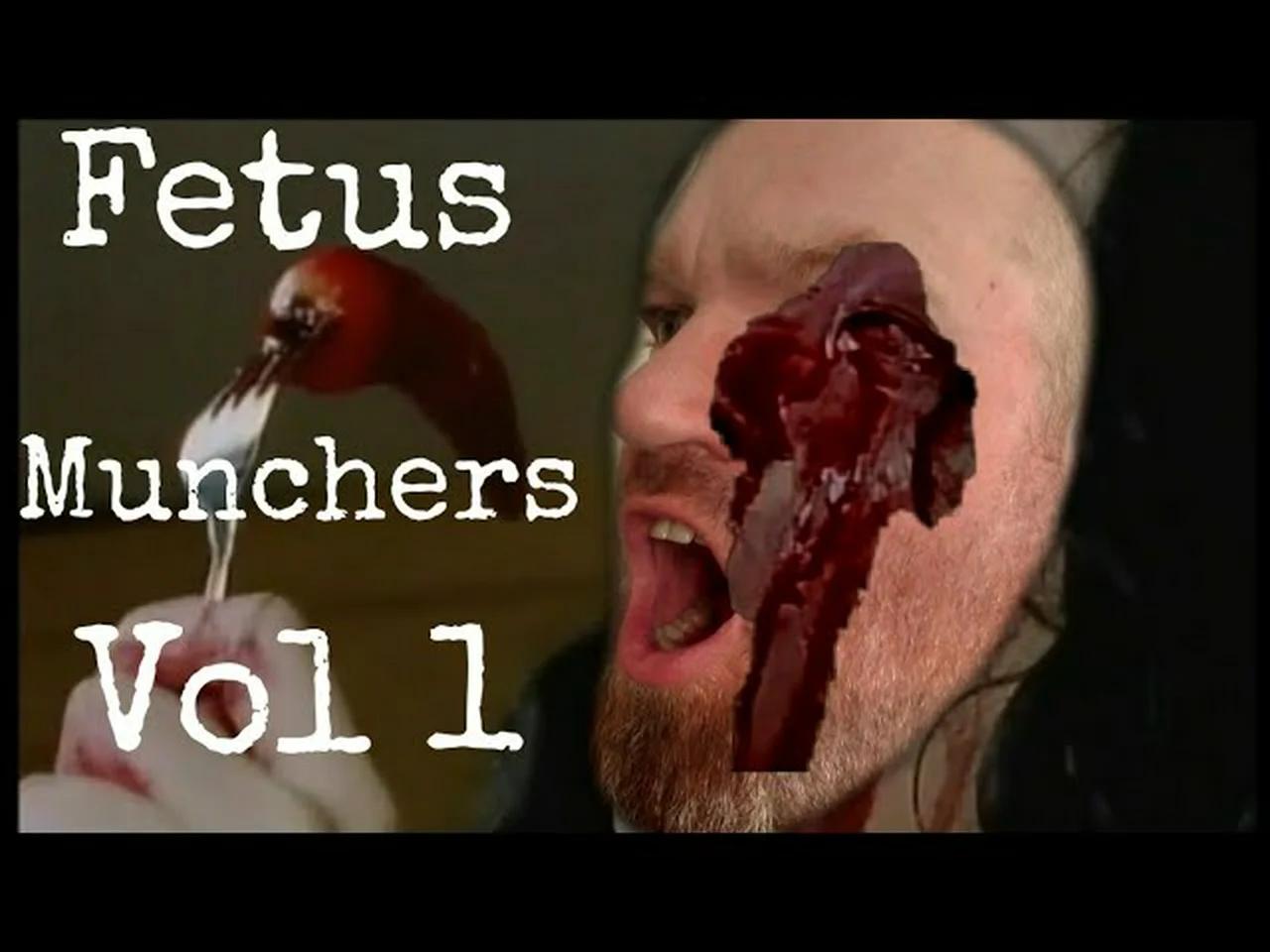 Fetus Munchers Vol 1 Review