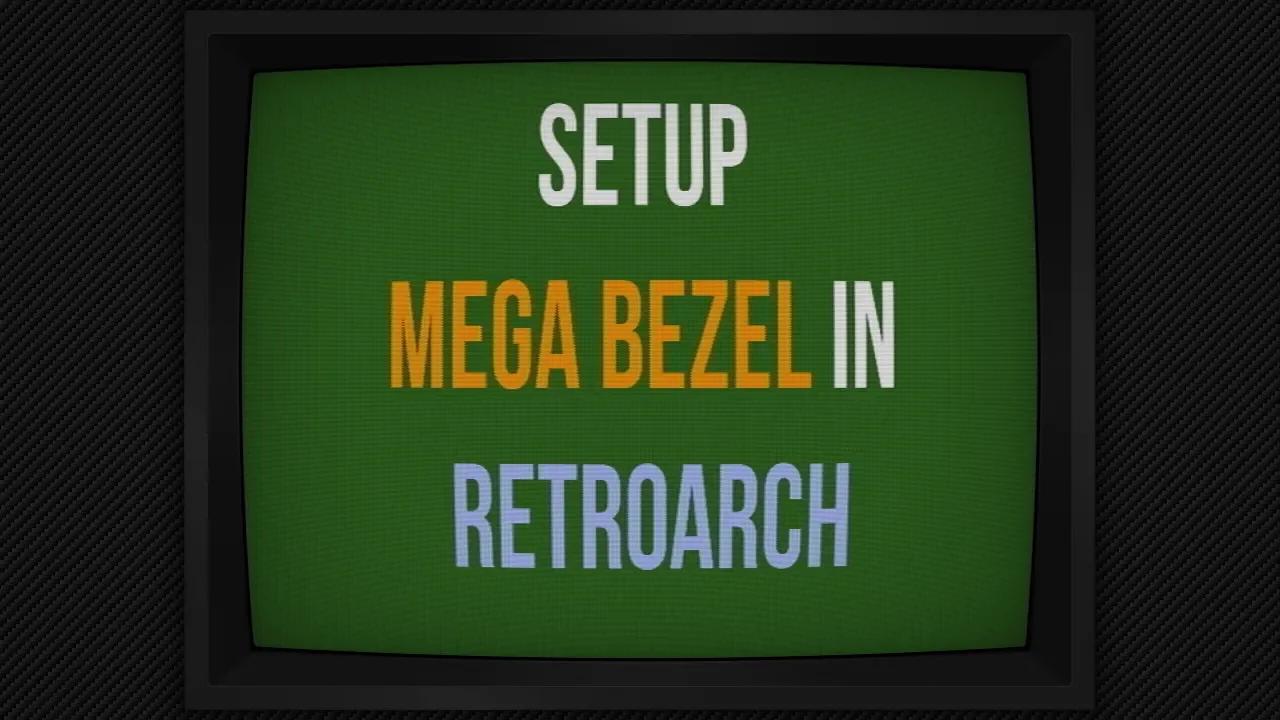 How to Install & Setup the Mega Bezel Reflection Shader in RetroArch