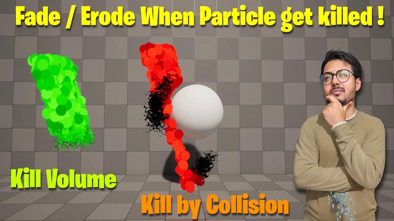 Fade / Erode When Particle get Killed in Unreal Engine 5.4 Niagara Tutorial