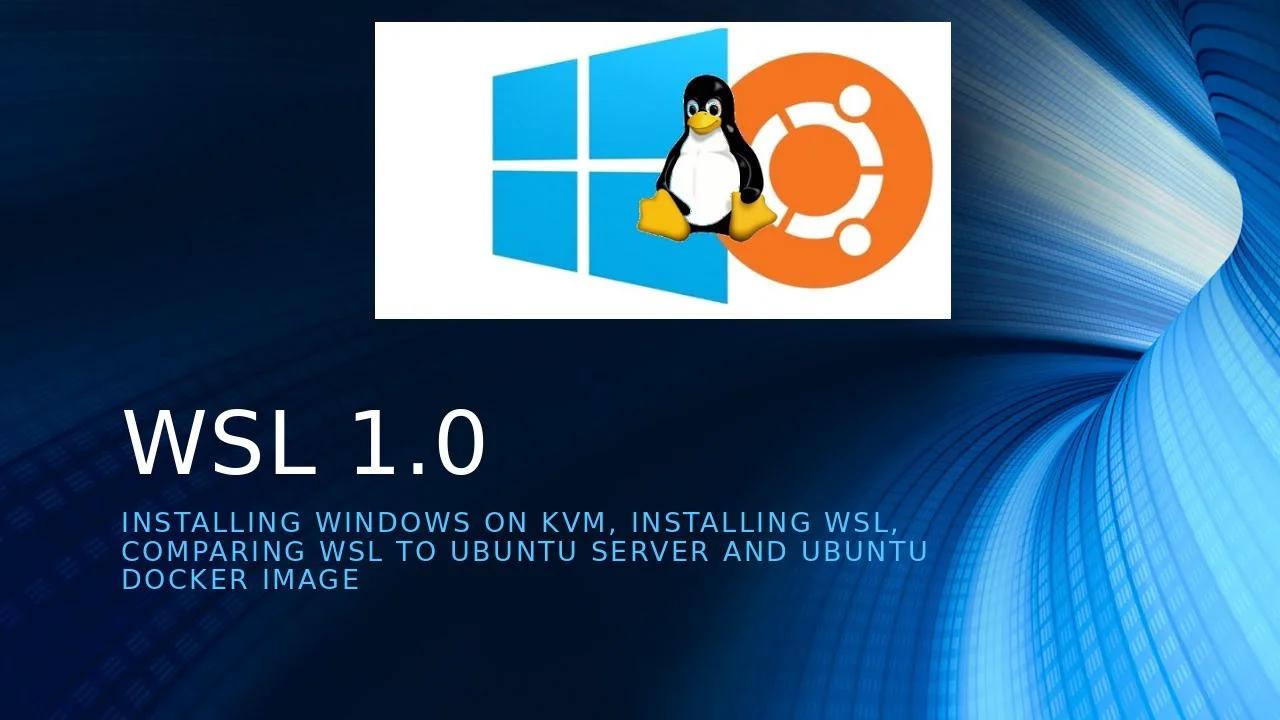 Install Windows 10, WSL and Ubuntu