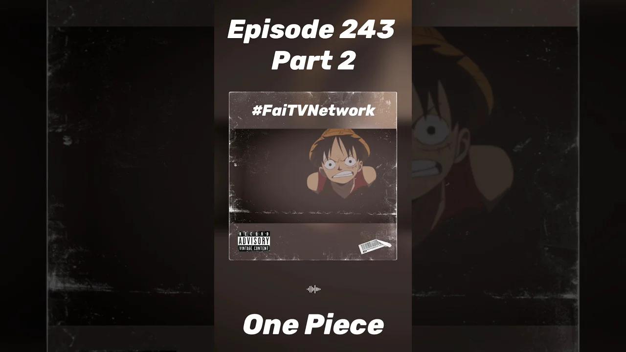 One Piece Episode 243 Part 2 in Hindi