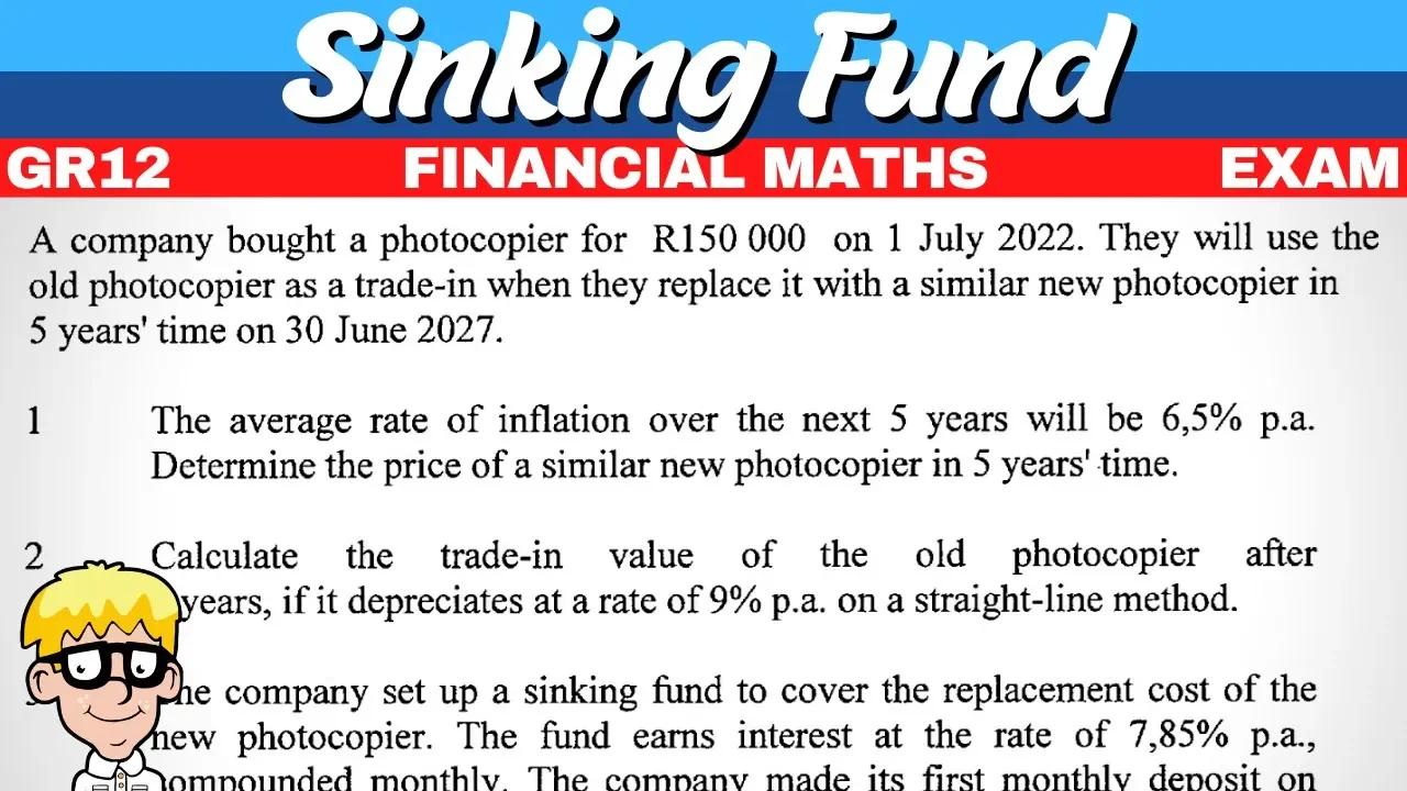Sinking Fund Grade 12 Exam Question