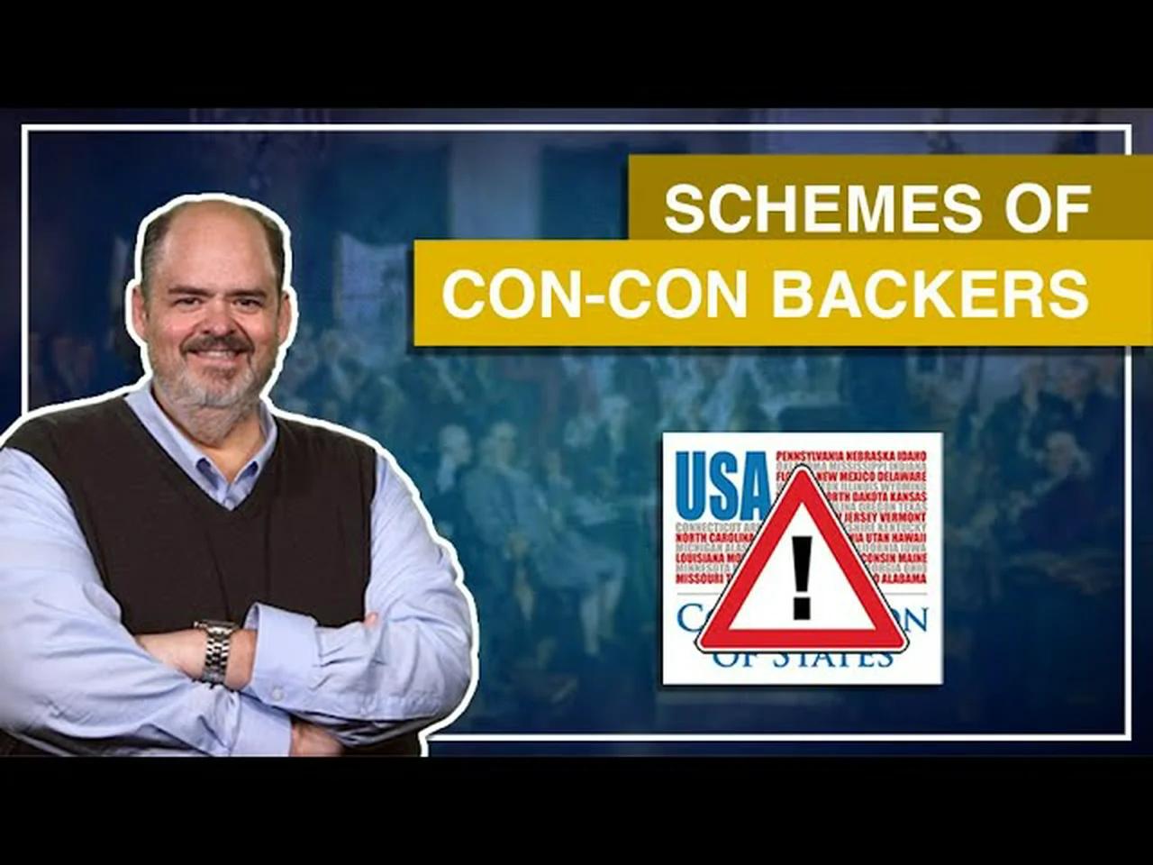 3:5 - Understand The Lawsuits And Schemes By Con-Con Backers