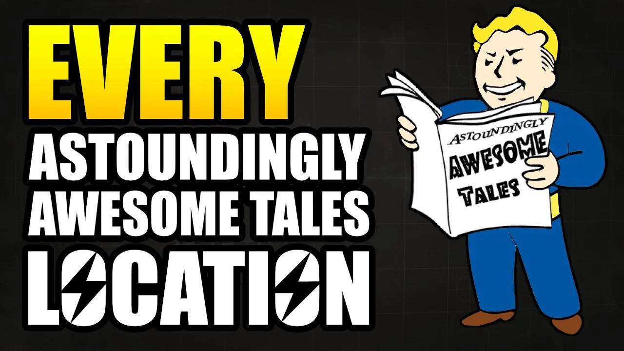 Where To Find Every Astoundingly Awesome Tales in Fallout 4