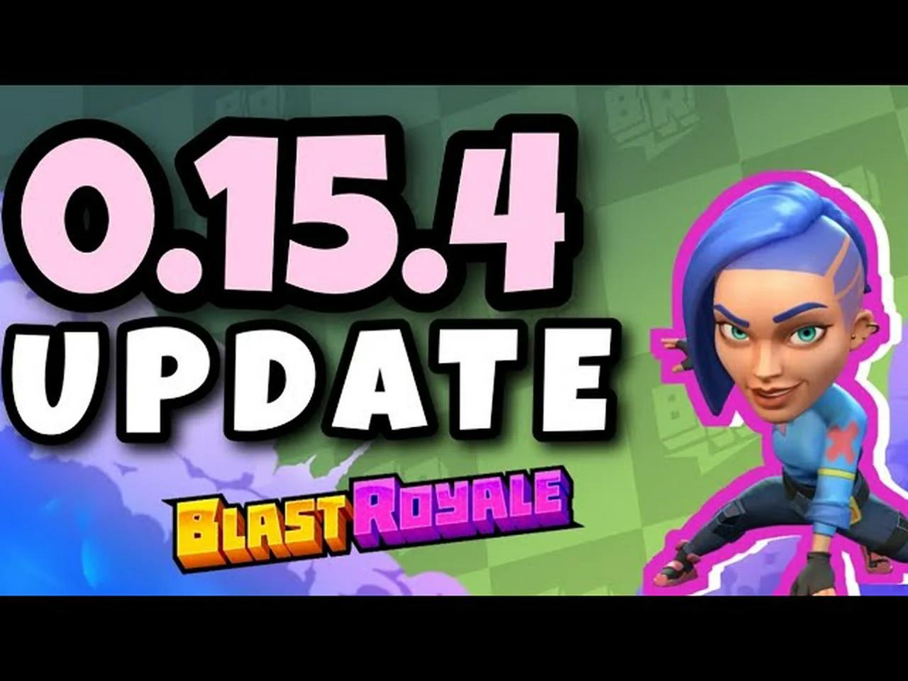 0.15.4 UPDATE 🔥 BLAST ROYALE 🤯