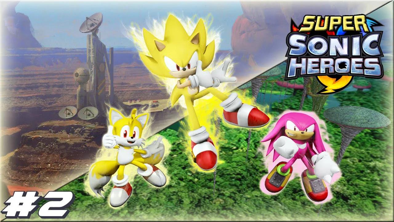 SUPER SONIC HEROES - Team Super Sonic [Super Hard Mode] - Gameplay En ...
