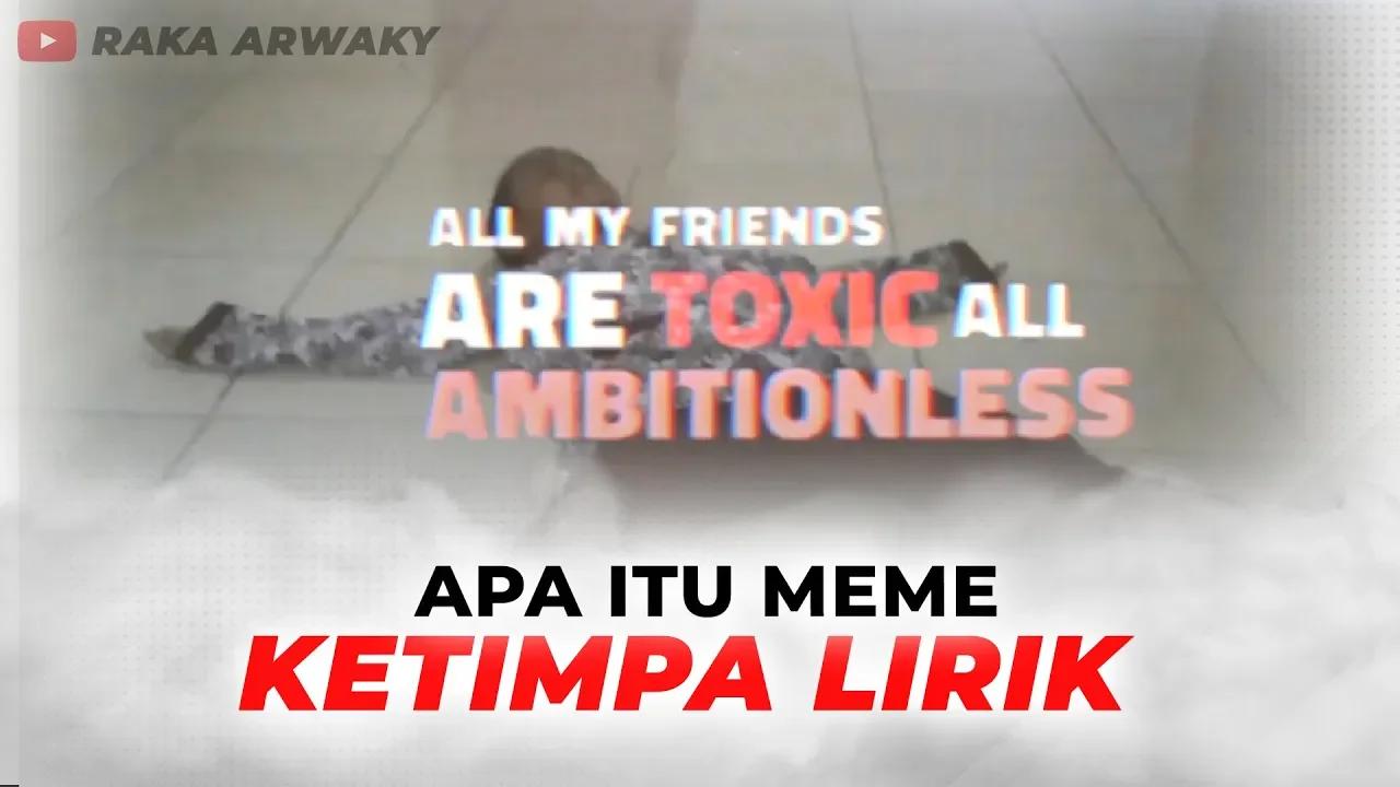 Apa Itu Meme Ketimpa Lirik