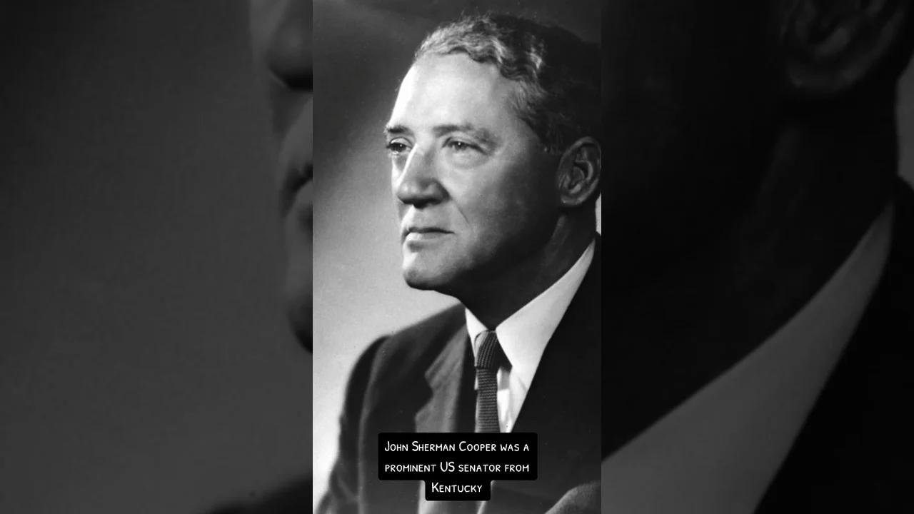 JFK: John Sherman Cooper