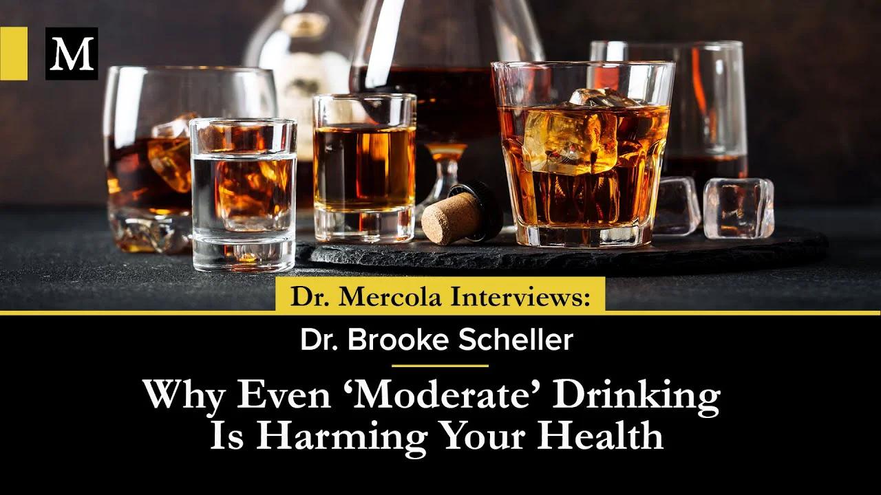 Why Even ‘Moderate’ Drinking Is Harming Your Health — Interview With Dr ...
