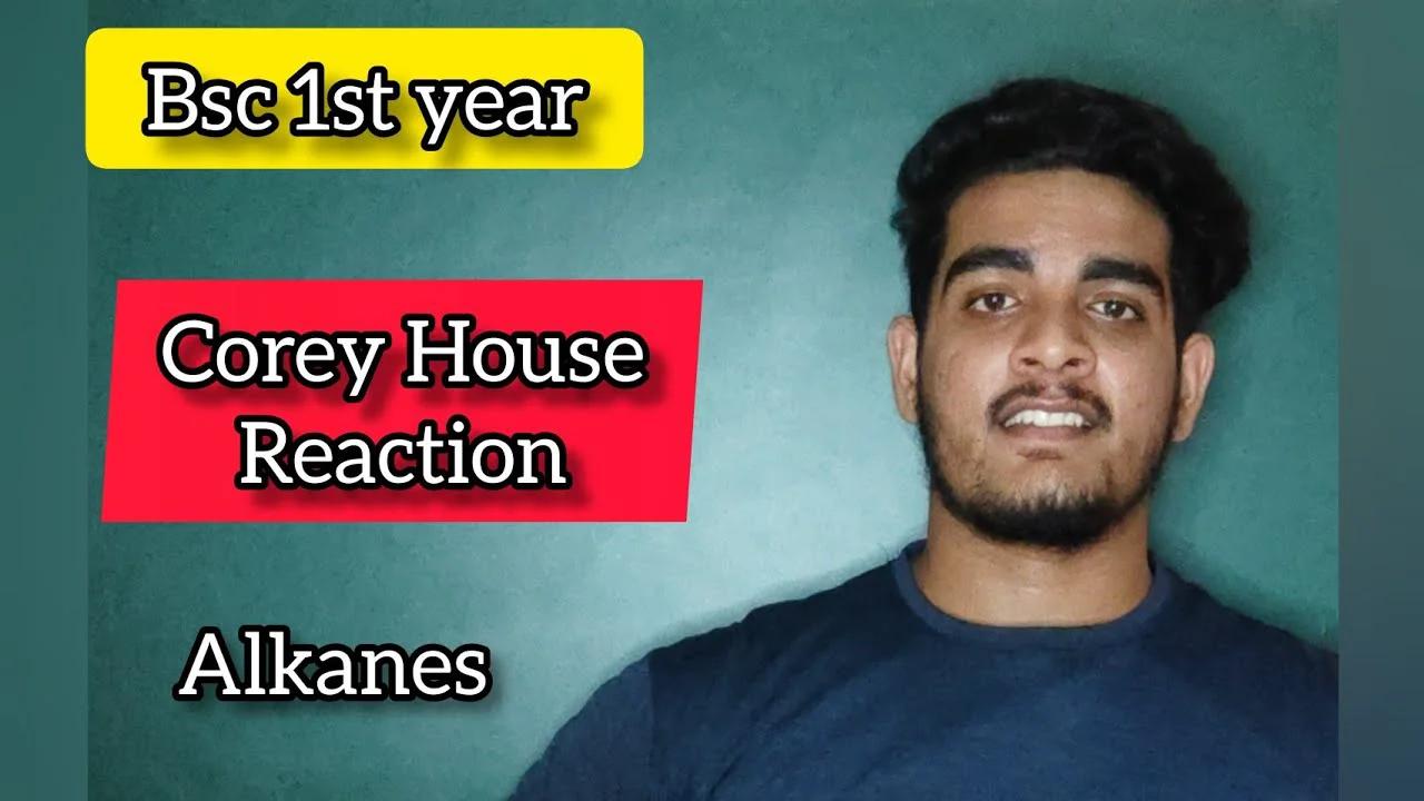 Corey House Reaction | Alkanes | Bsc 1st year| Important questions for exam
