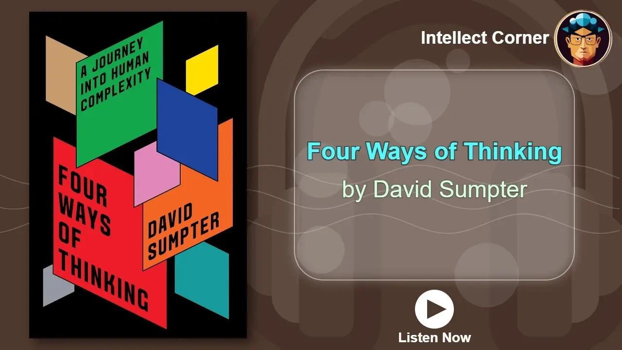 Four Ways of Thinking by David Sumpter