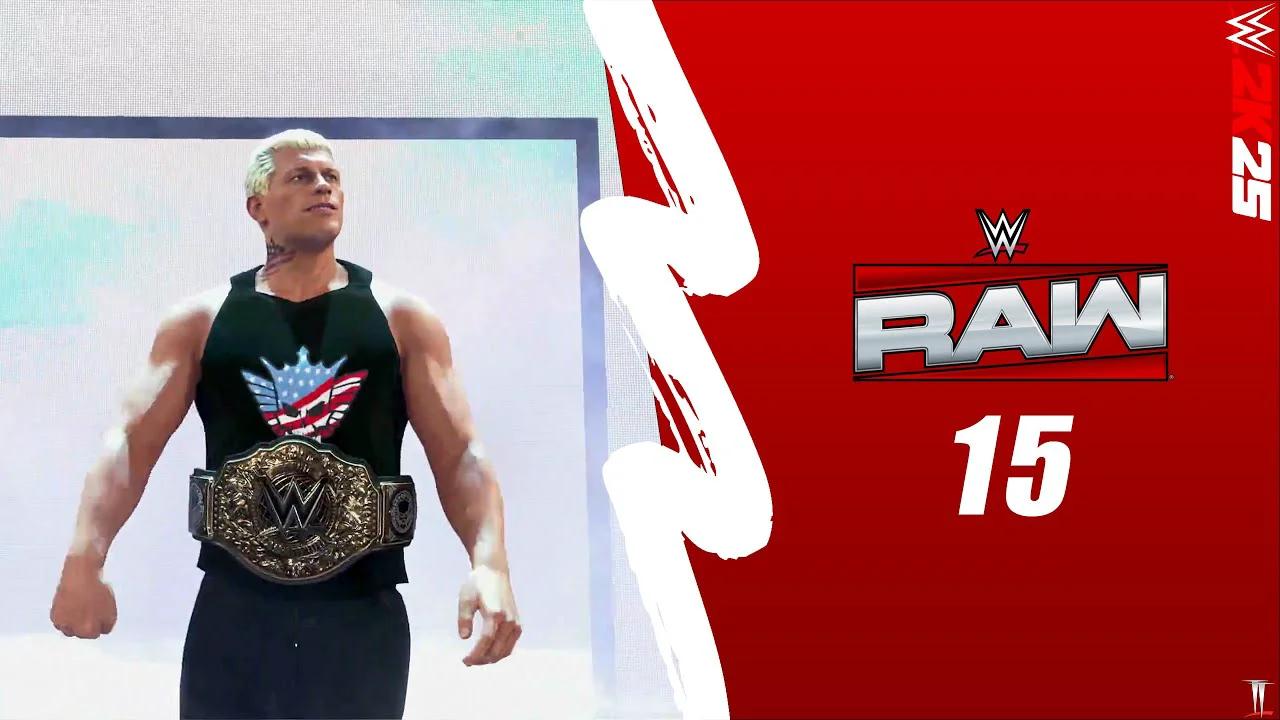 #WWE2K25 MODE UNIVERS | RAW 15