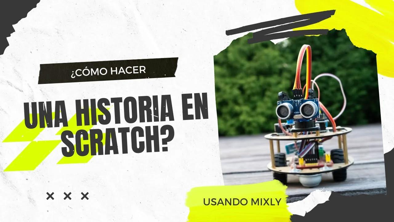CURSO DE PROGRAMACIÓN EN SCRATCH - Cómo hacer una historia en scratch